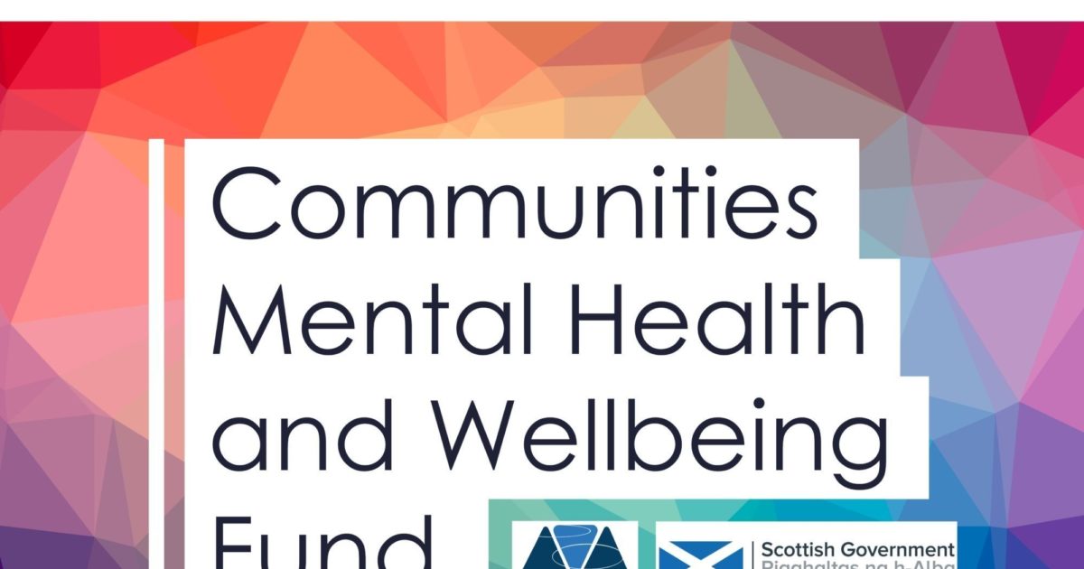 The Communities Mental Health And Wellbeing Fund Is Now Open The